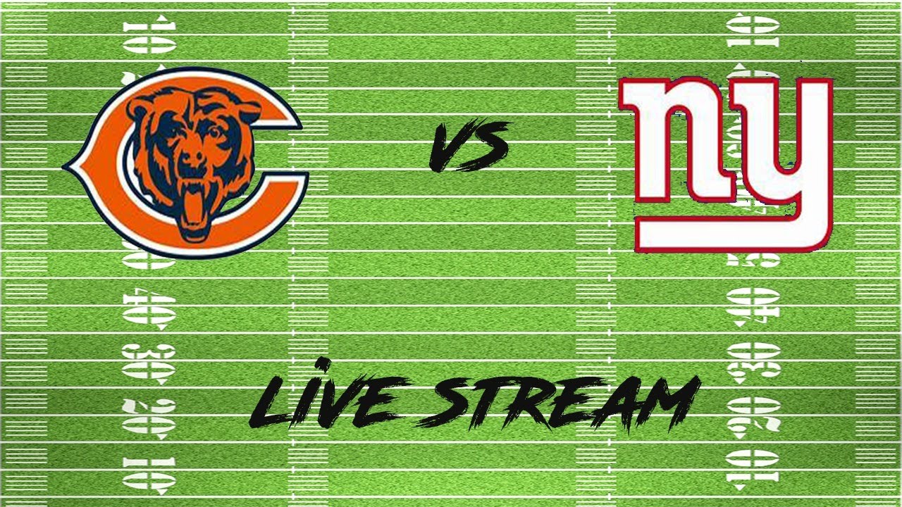 New York Giants vs. Chicago Bears Live Stream! - YouTube