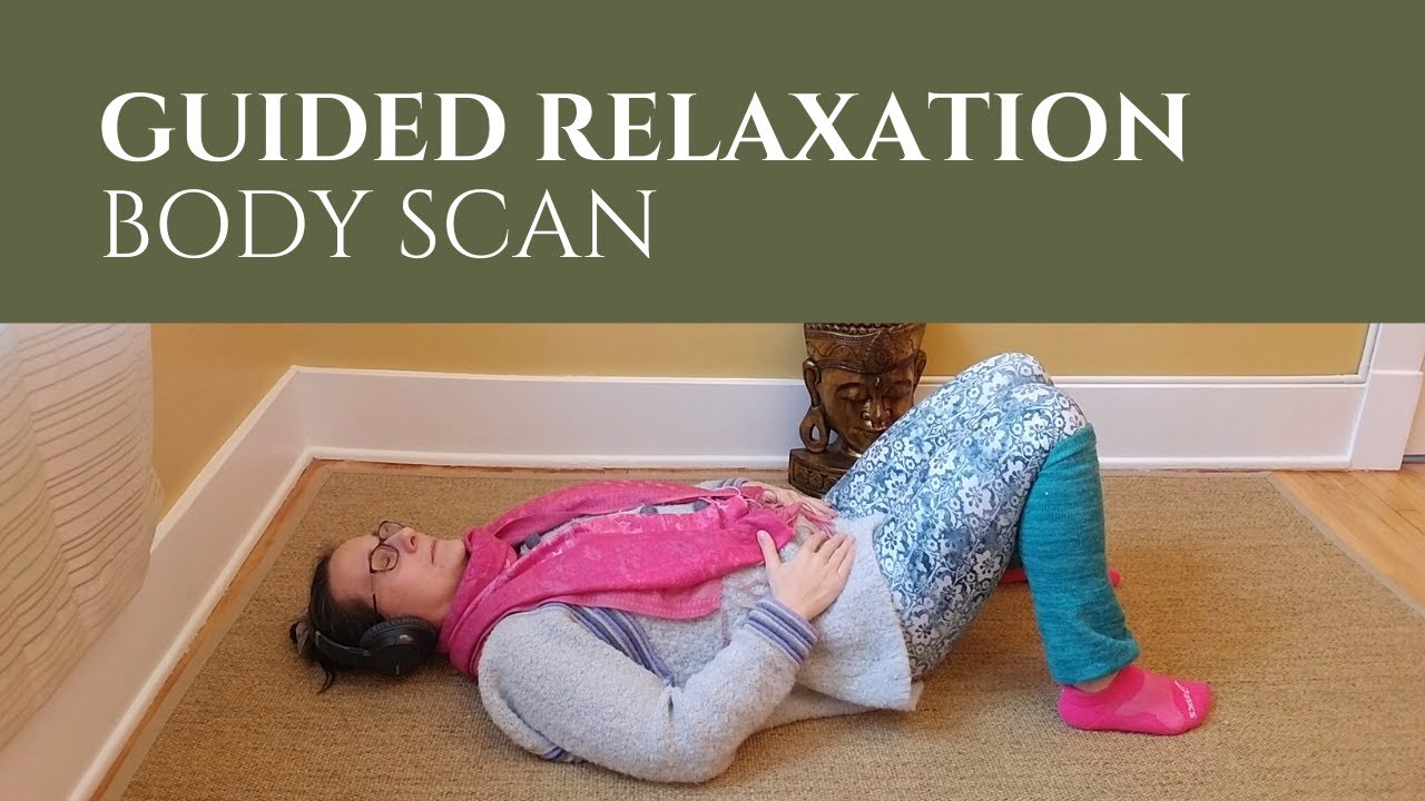 Guided Body Scan Meditation for Relaxation - YouTube