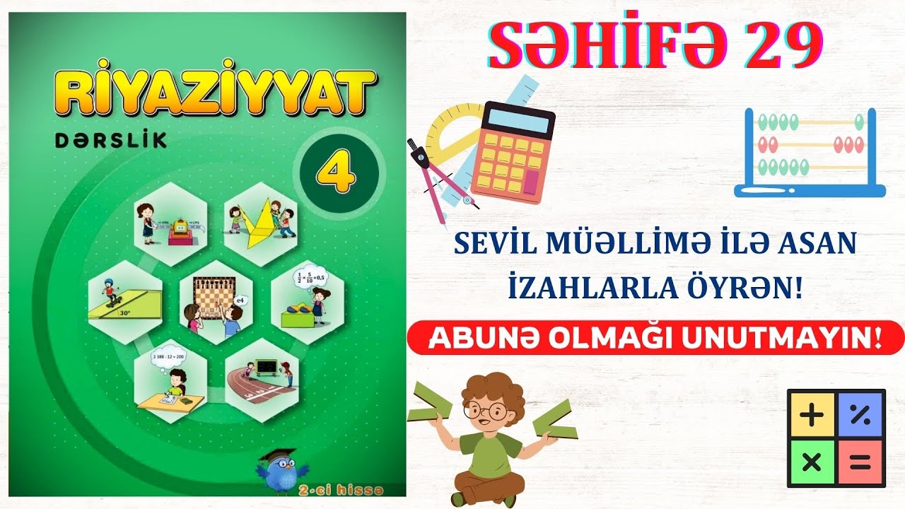 4cu sinif riyaziyyat 2ci hisse seh 29 . Tenlik qurmaqla mesele helli ...