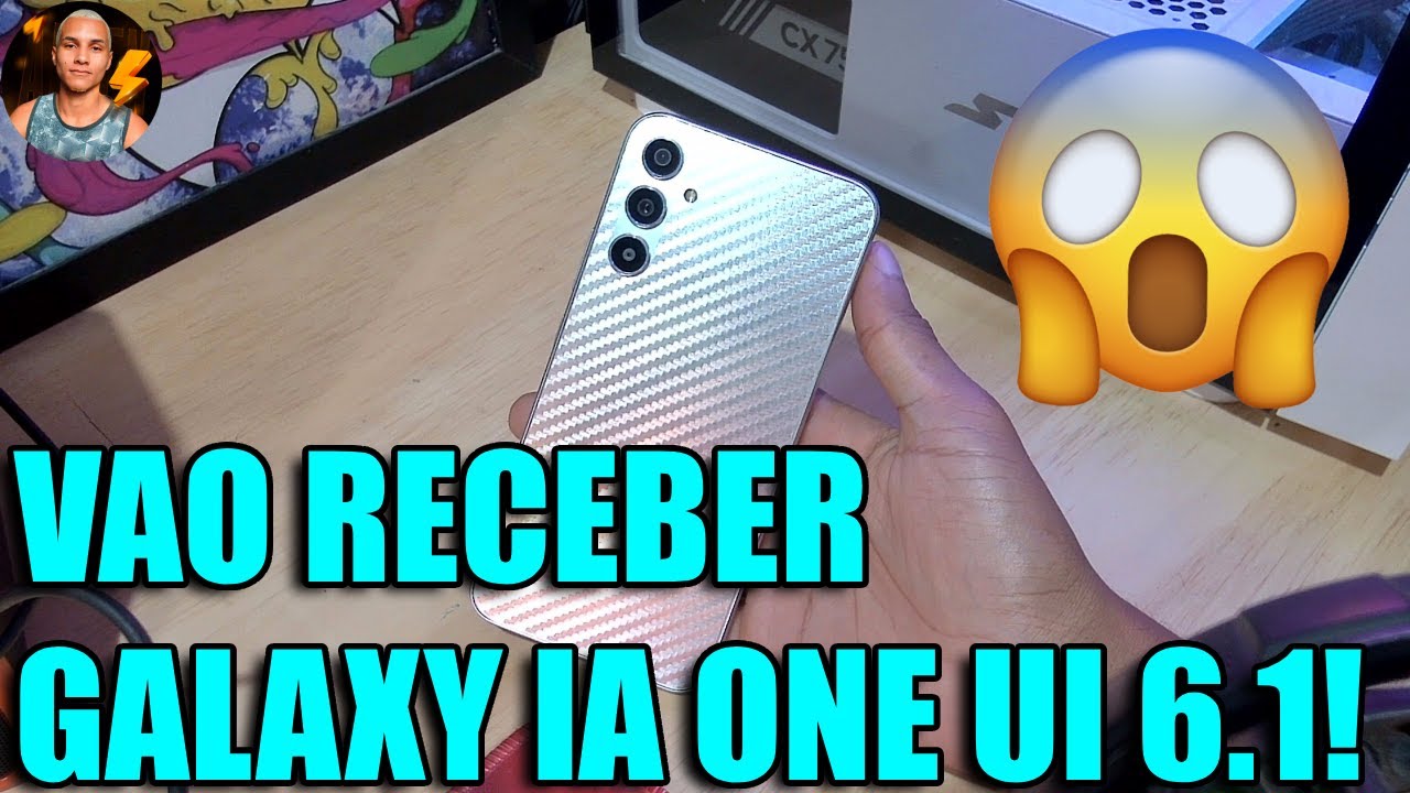 🔥CONFIRA! OS APARELHOS GALAXY QUE VÃO RECEBER OS RECURSOS DO GALAXY IA ...