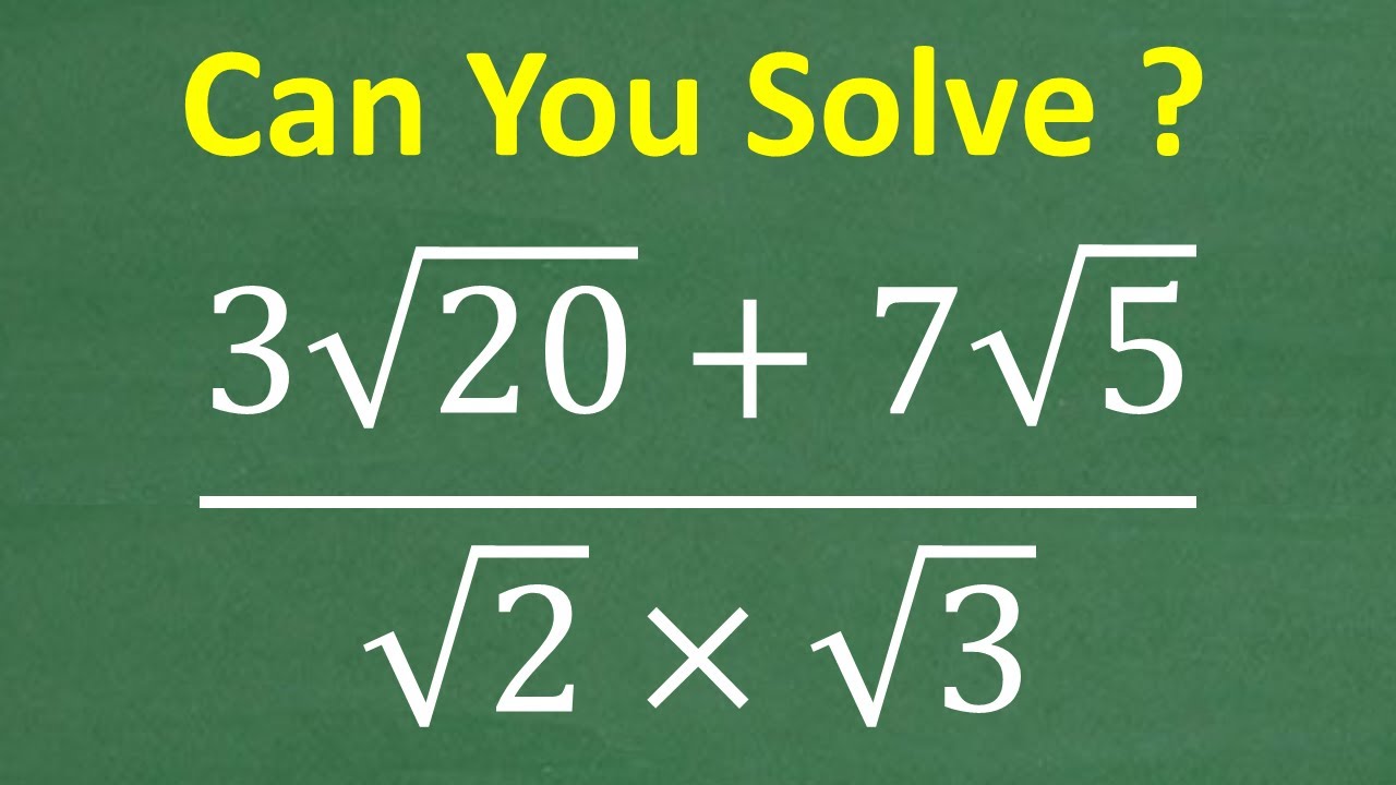 3 Times Square Root 20 7 Times The Square Root 5 All Over Square Root 3-times-square-root-20-7-times-the-square-root-5-all-over-square-root
