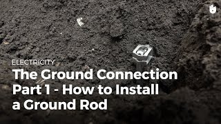 Ground Rod Installation Methods