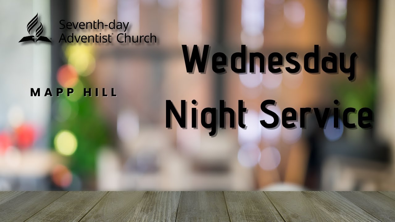 Wednesday Night Service - YouTube