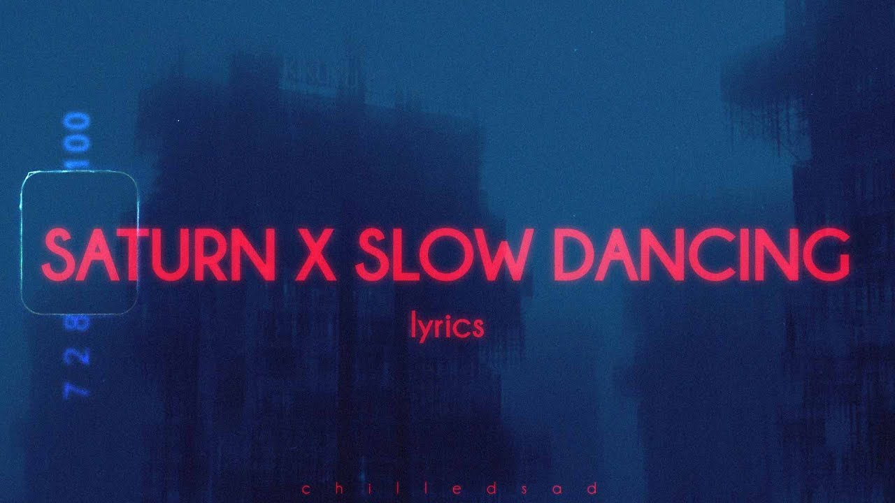 SZA, Joji - Saturn X Slow Dancing In The Dark (TikTok Mashup) (Lyrics ...