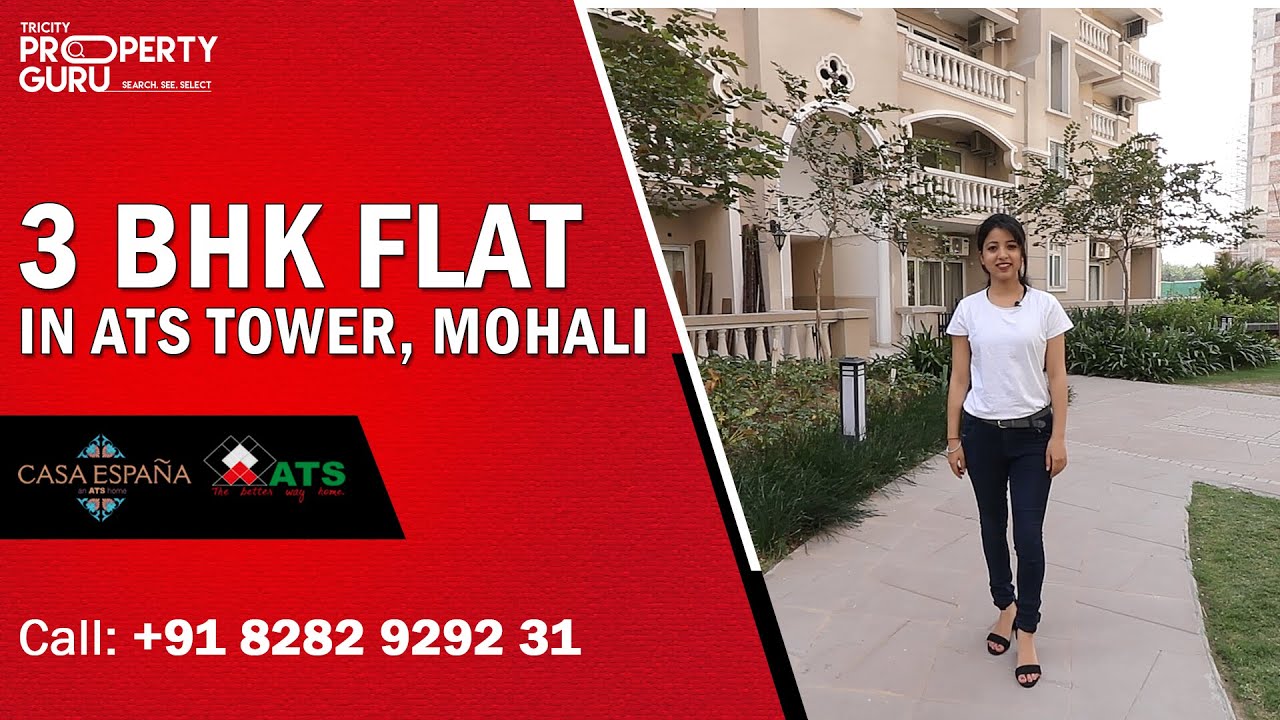 (Casa Espana) 3BHK Flat In ATS Tower Mohali | Ready to Move, Sample ...