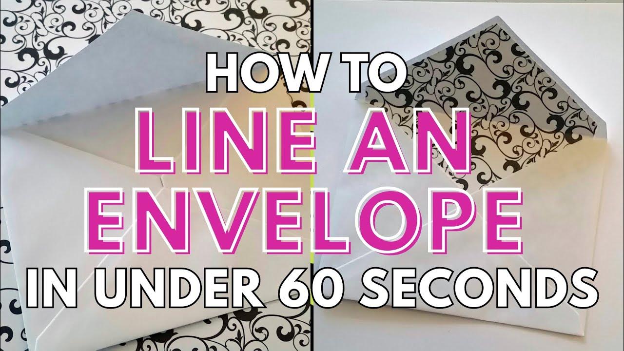 How to Line an Envelope in Under a Minute - YouTube