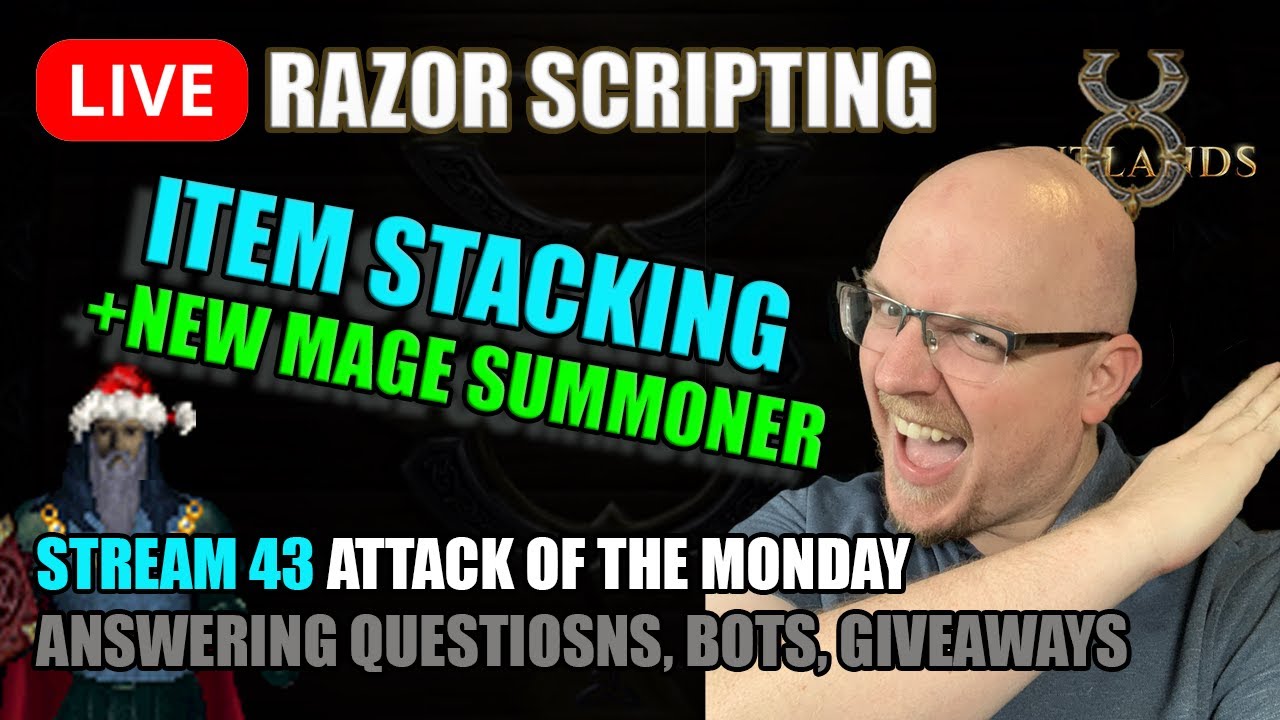 🧙 Stacking our loot nicely + Multi Spell Summoner Control Script 🤖 UO ...