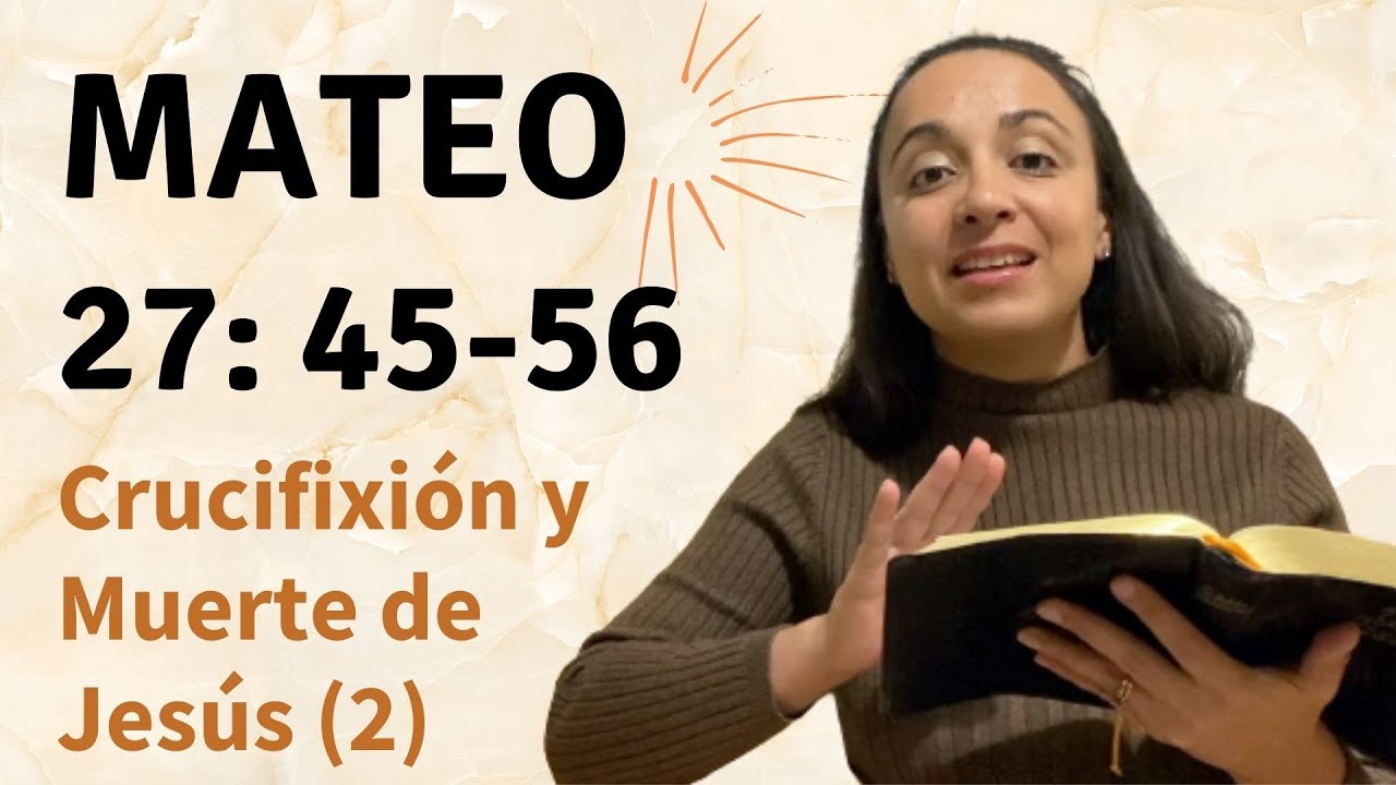Mateo 27: 45-56 (Crucifixión y Muerte de Jesús - parte 2) - Kateryna ...