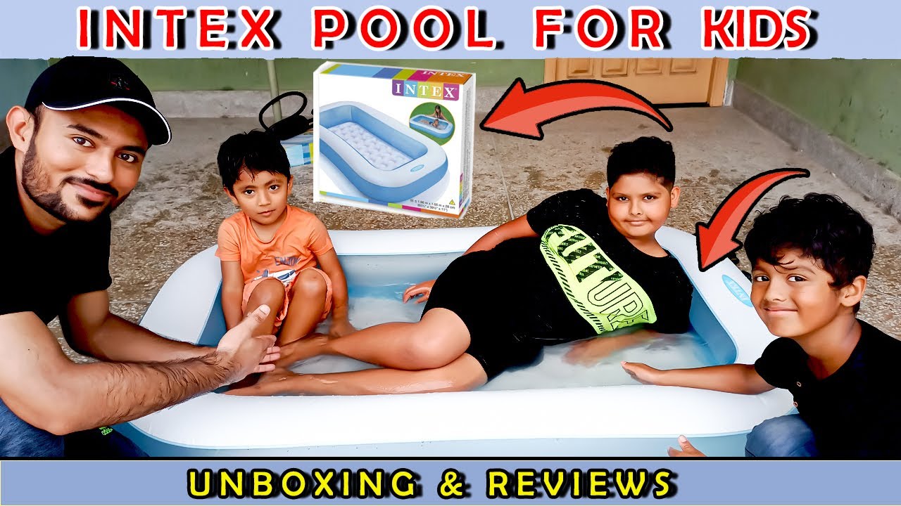 Intex Inflatable Rectangular Pool (Blue) | Unboxing and Review | Age 2 ...