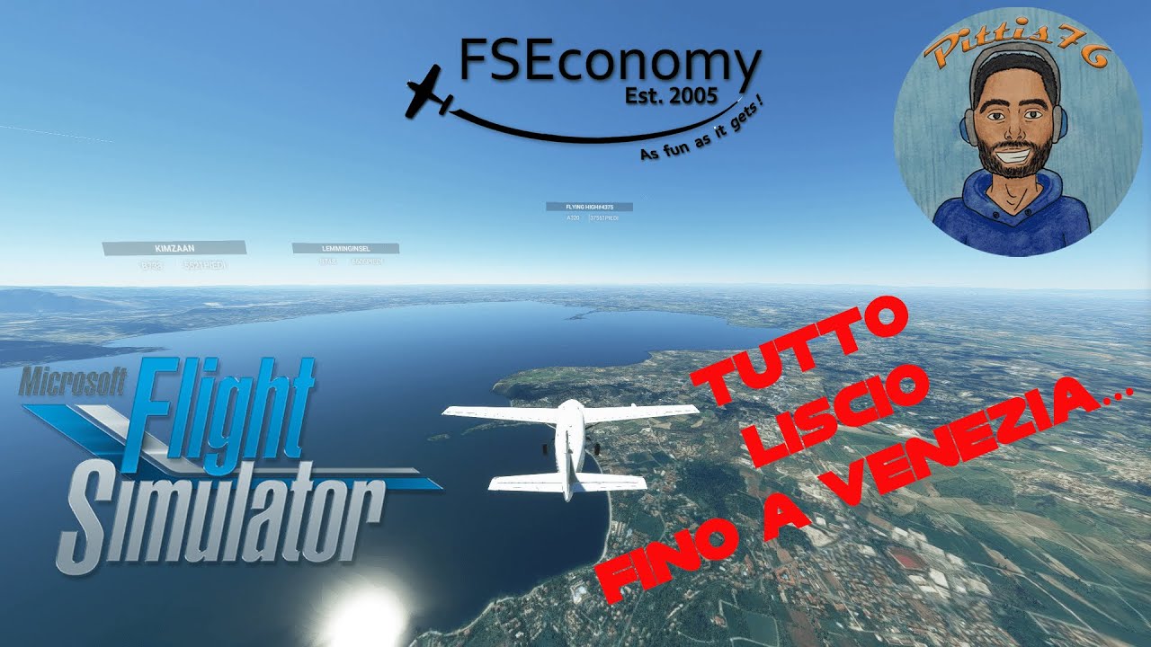 Flight Simulator 20//FSEconomy//Tutto liscio fino a Venezia ...