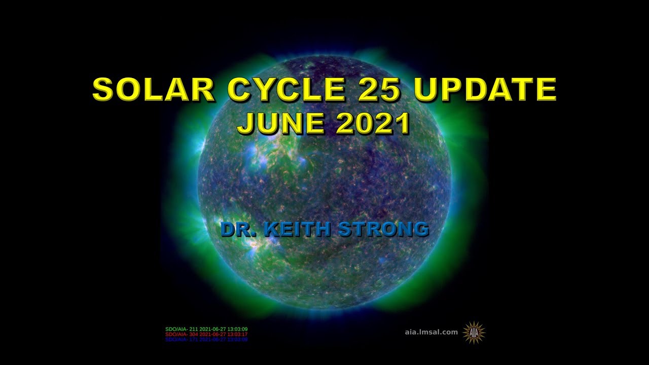 SOLAR CYCLE 25 UPDATE - June 2021 - YouTube