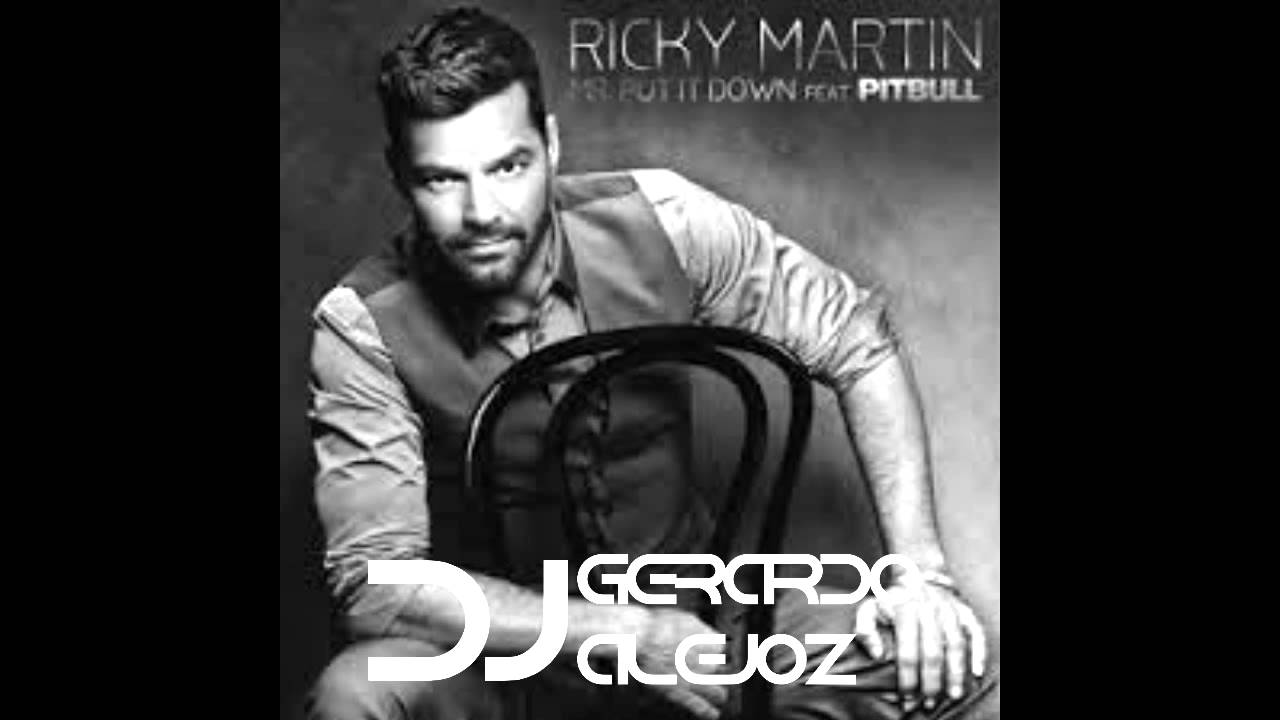 Ricky Martin Ft Pitbull Mr Put It Down REMIXES 2015 DJ GERARDO ALEJOZ ...