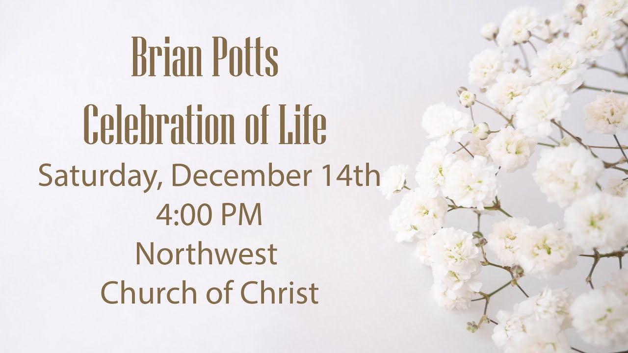 Brian Potts | Celebration of Life - YouTube