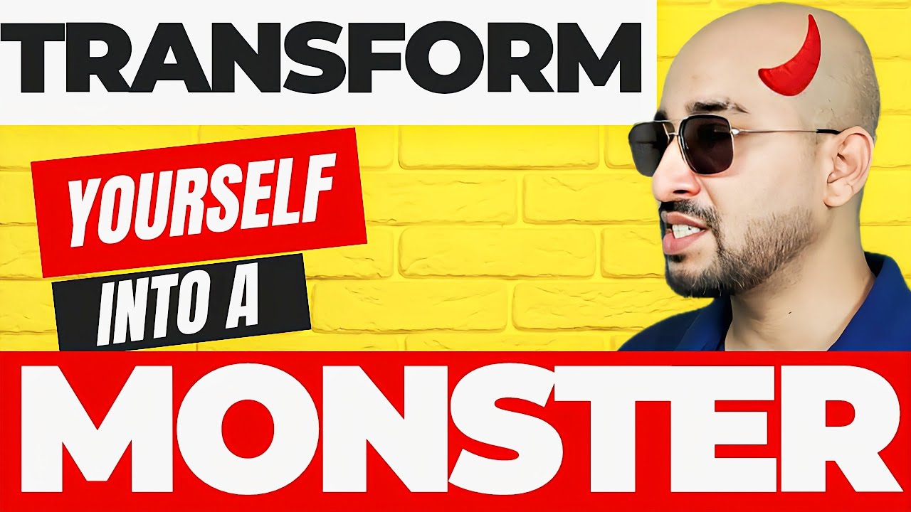 ⚡HOW TO Transform yourself into a MONSTER 🔥 | Unleash Your Inner BEAST ...