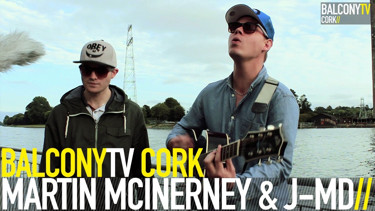 MARTIN MCINERNEY & J MD - HOW CAN I LOVE YOU (BalconyTV) - YouTube