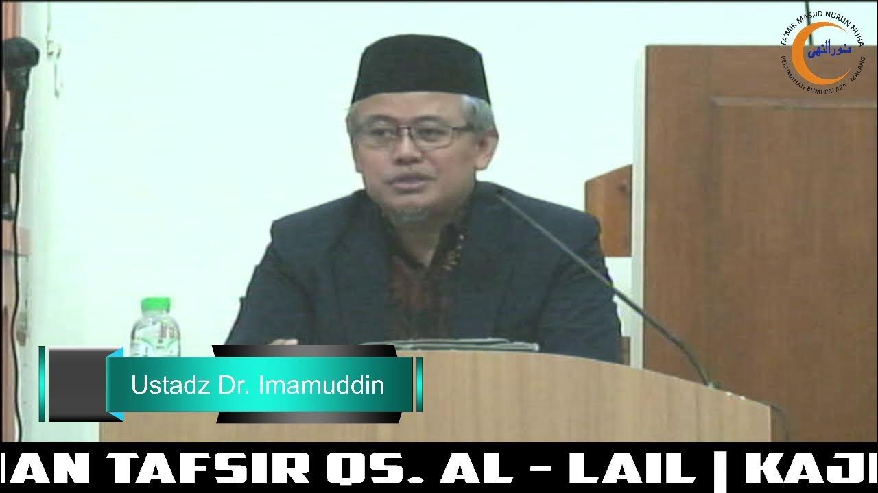 Kajian Tafsir QS. Al - Wasith bersama Ustadz Dr. H. Imamuddin - YouTube