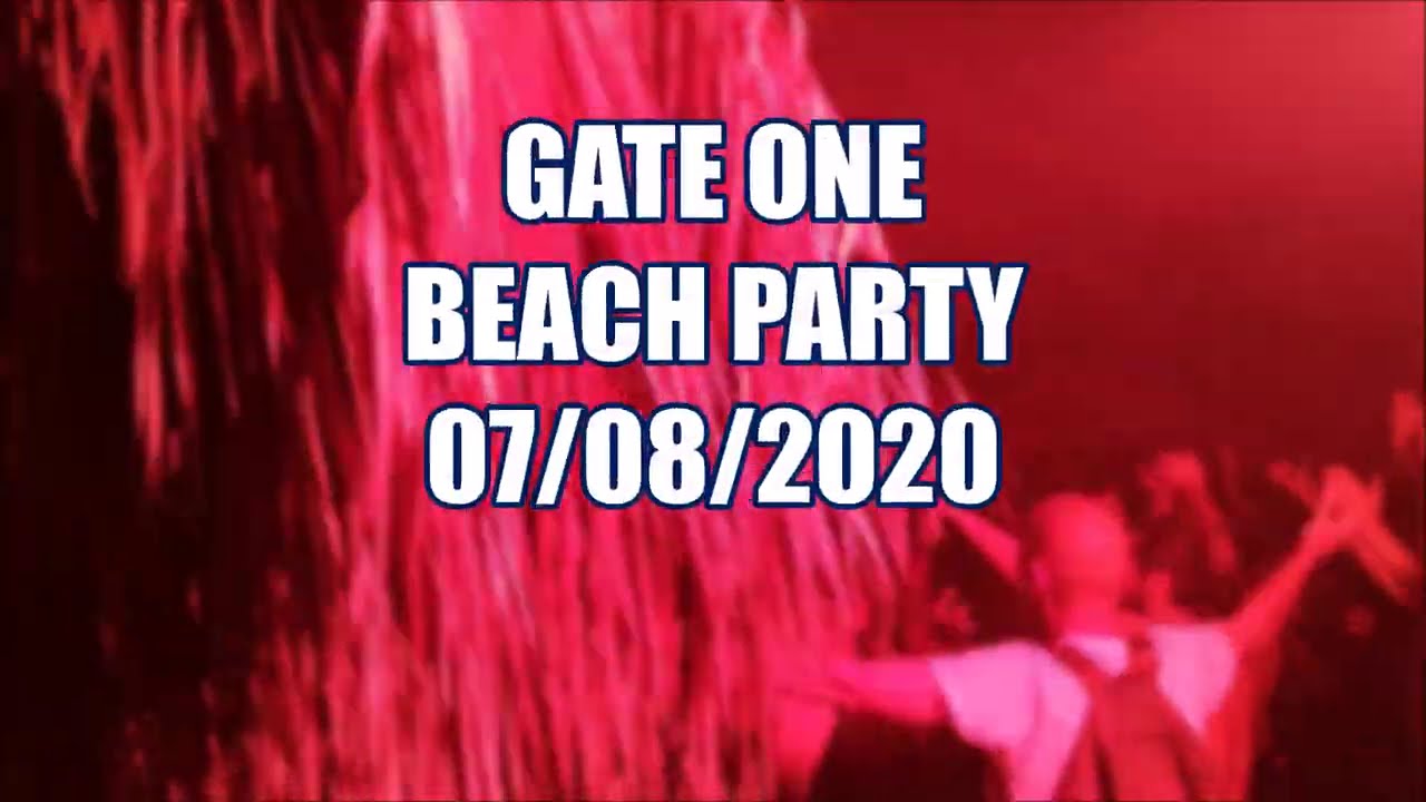 BEACH PARTY 07/08/2020 - YouTube