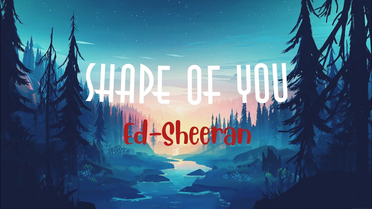 Official video: Ed Sheeran-shape of you - YouTube