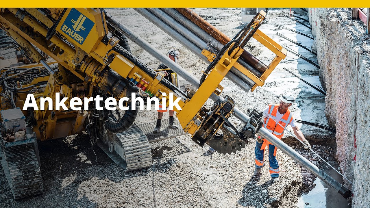 BAUER Spezialtiefbau GmbH – Ankertechnik - YouTube