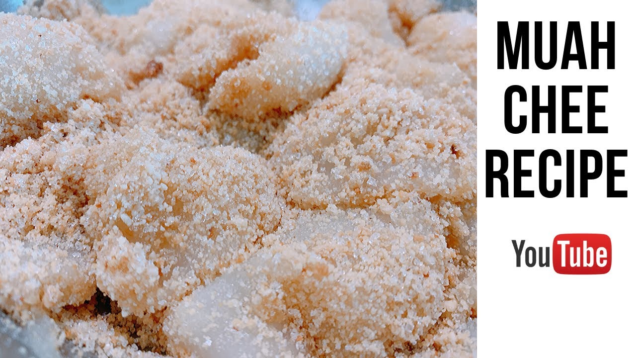 MUAH CHEE RECIPE | How to Make Muah Chee at Home | Malaysian Snacks ...