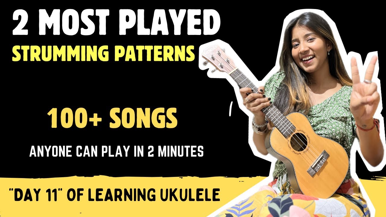 2 Strumming * 100+ Songs | Ukulele Tutorial | Ritika Biswas - YouTube