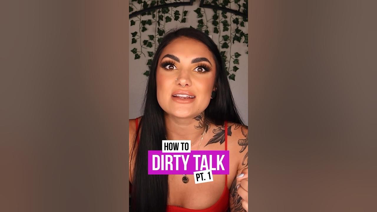 Dirty talk 101 😏 - YouTube
