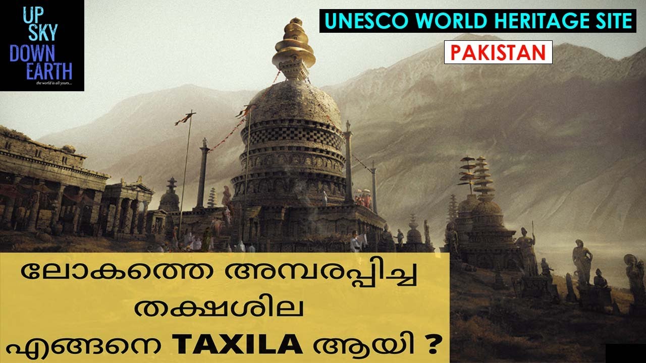 Takshashila Malayalam | Ancient History Of Taxila | UNESCO World ...