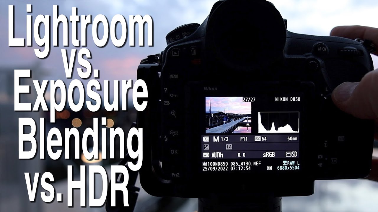 Exposure Blending Options for High Dynamic Range (HDR) Landscape ...