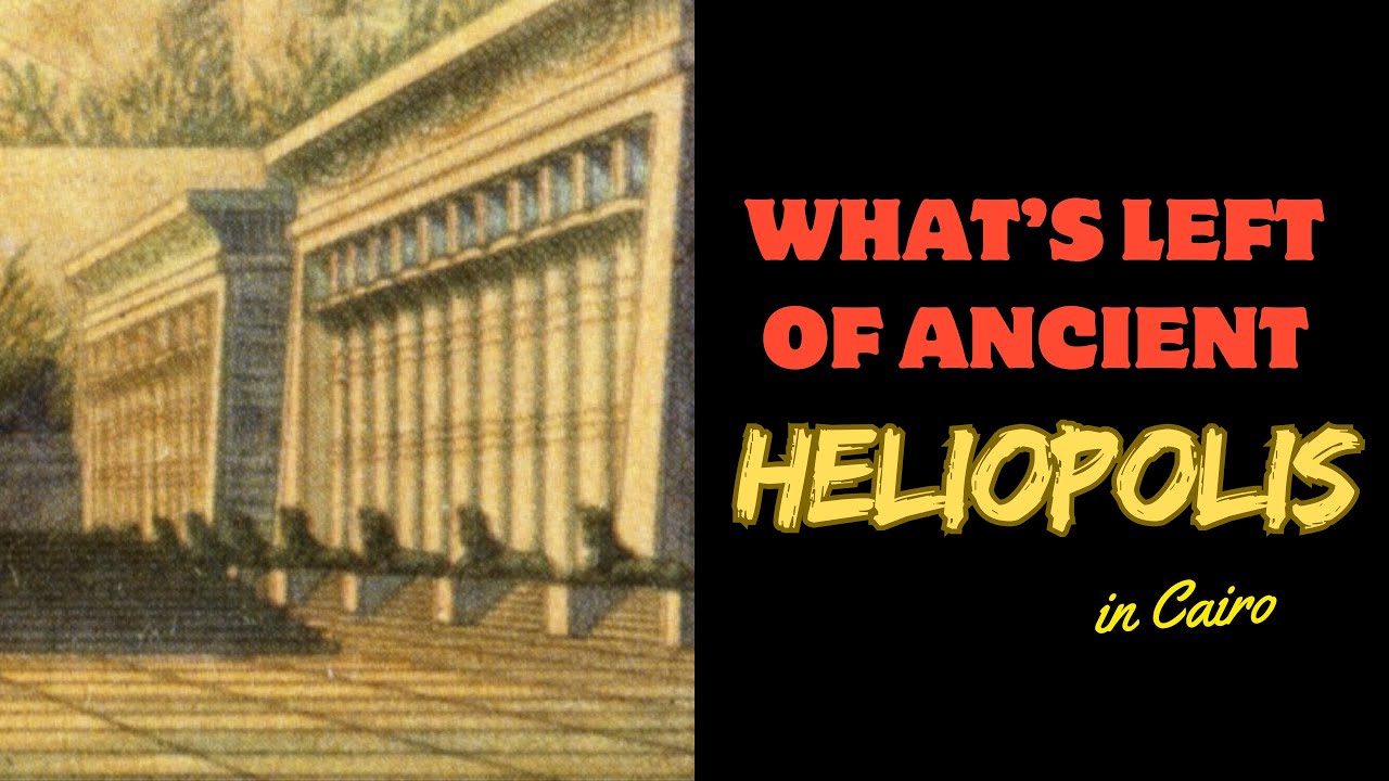 Ancient Heliopolis. What’s left of this city that Herodotus spoke so ...