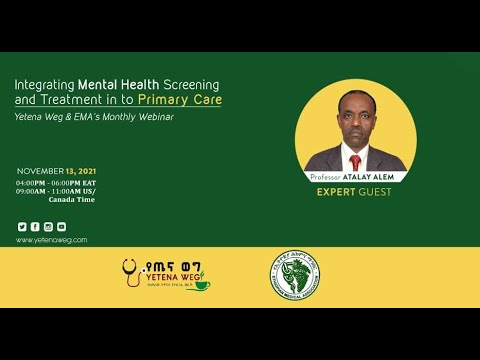 Professor Atalay Alem: Integrating Mental Health Screening and ...
