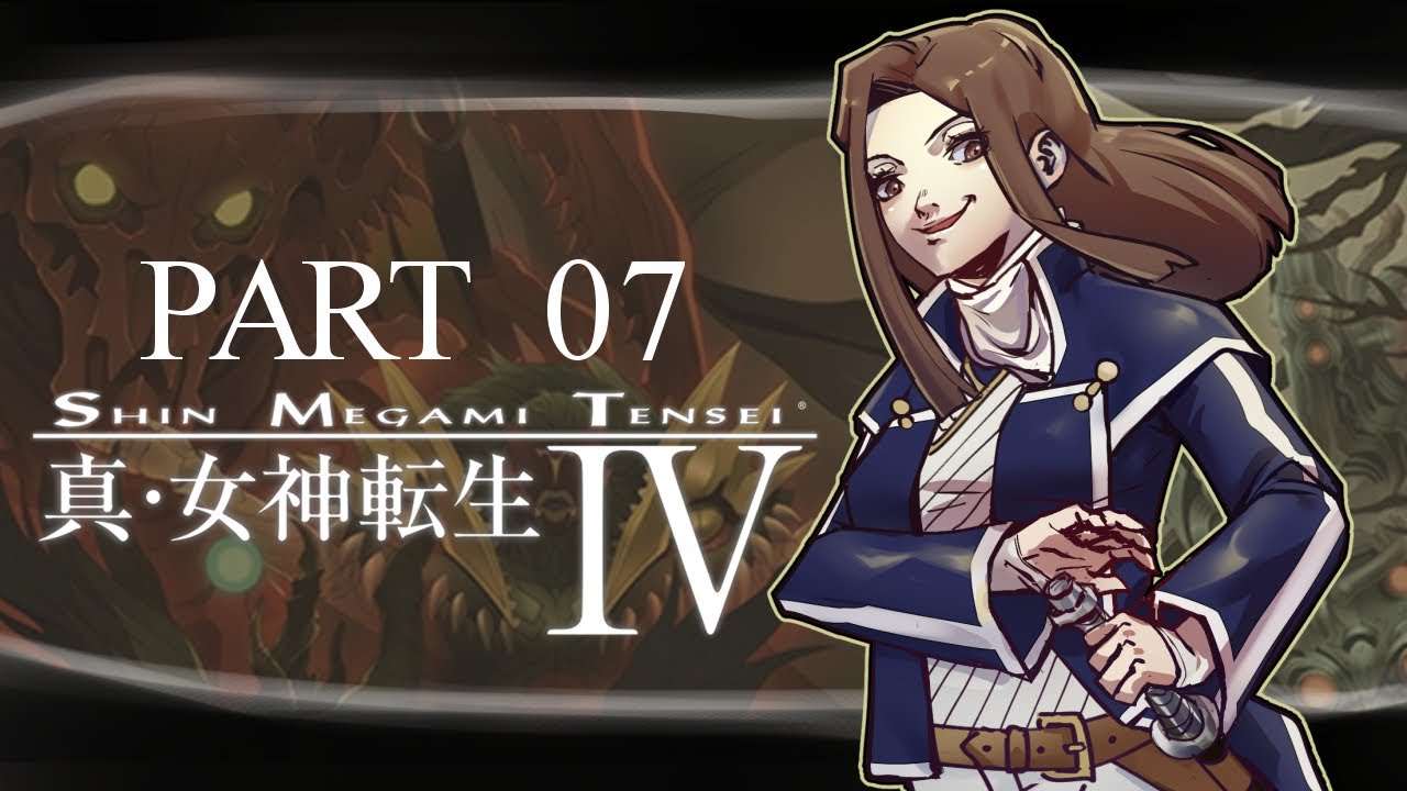 SMT IV First Playthrough ~ Part 7 - YouTube