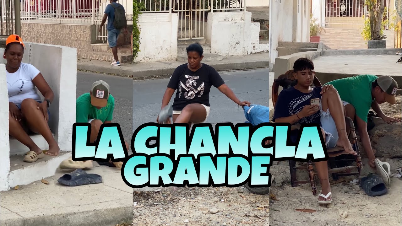 LA CHANCLA GRANDE🤣🤣 3 #viral - YouTube