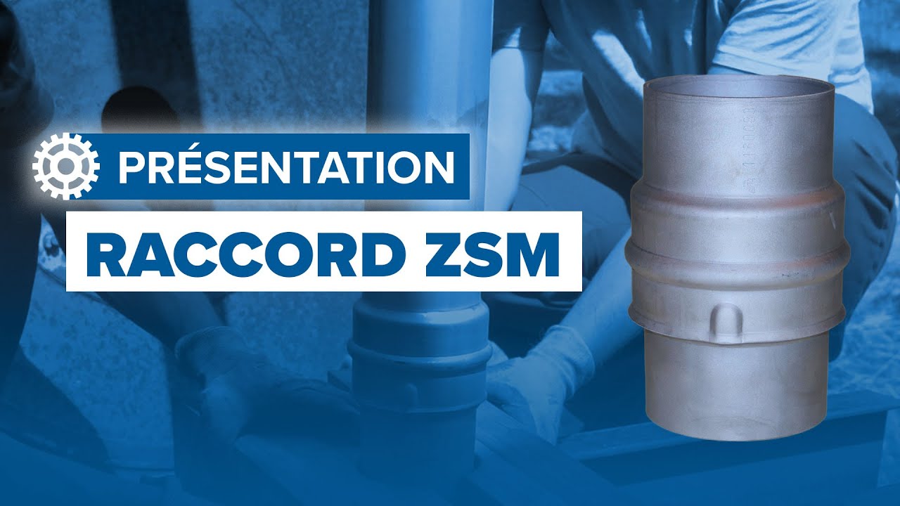 Raccord ZSM | Présentation Matériel - YouTube