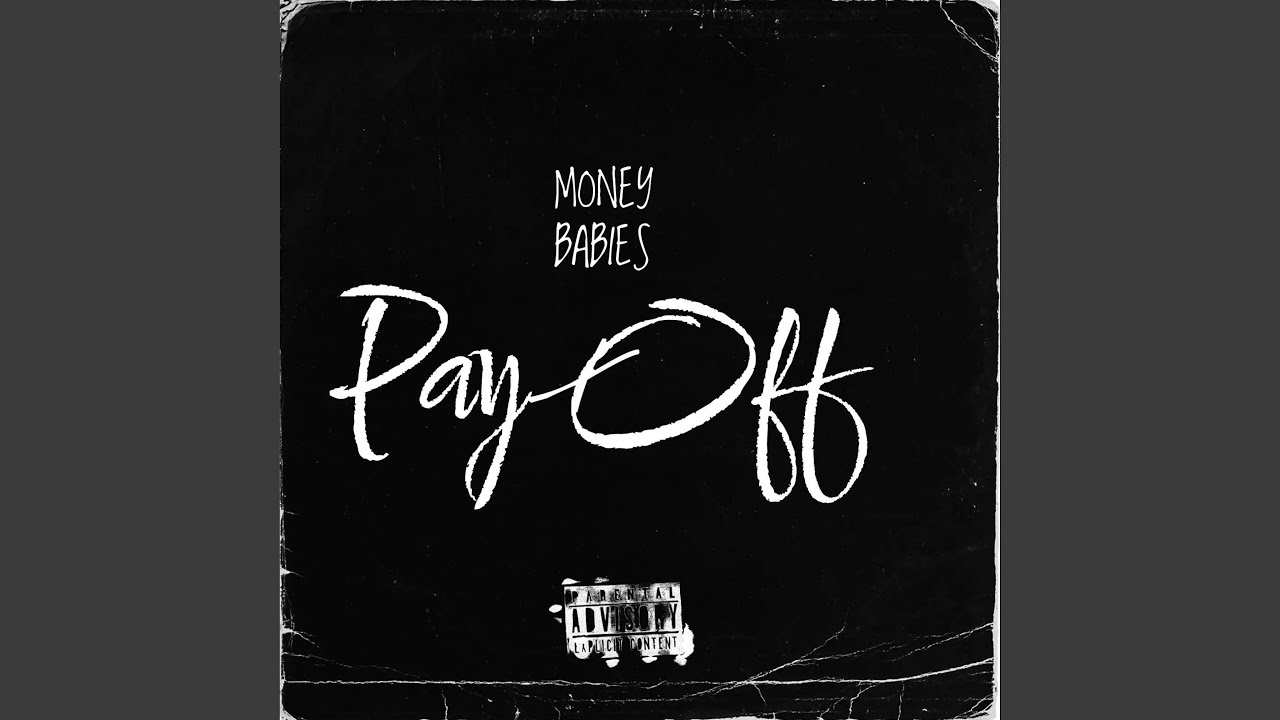 Money Babies Pay Off - YouTube
