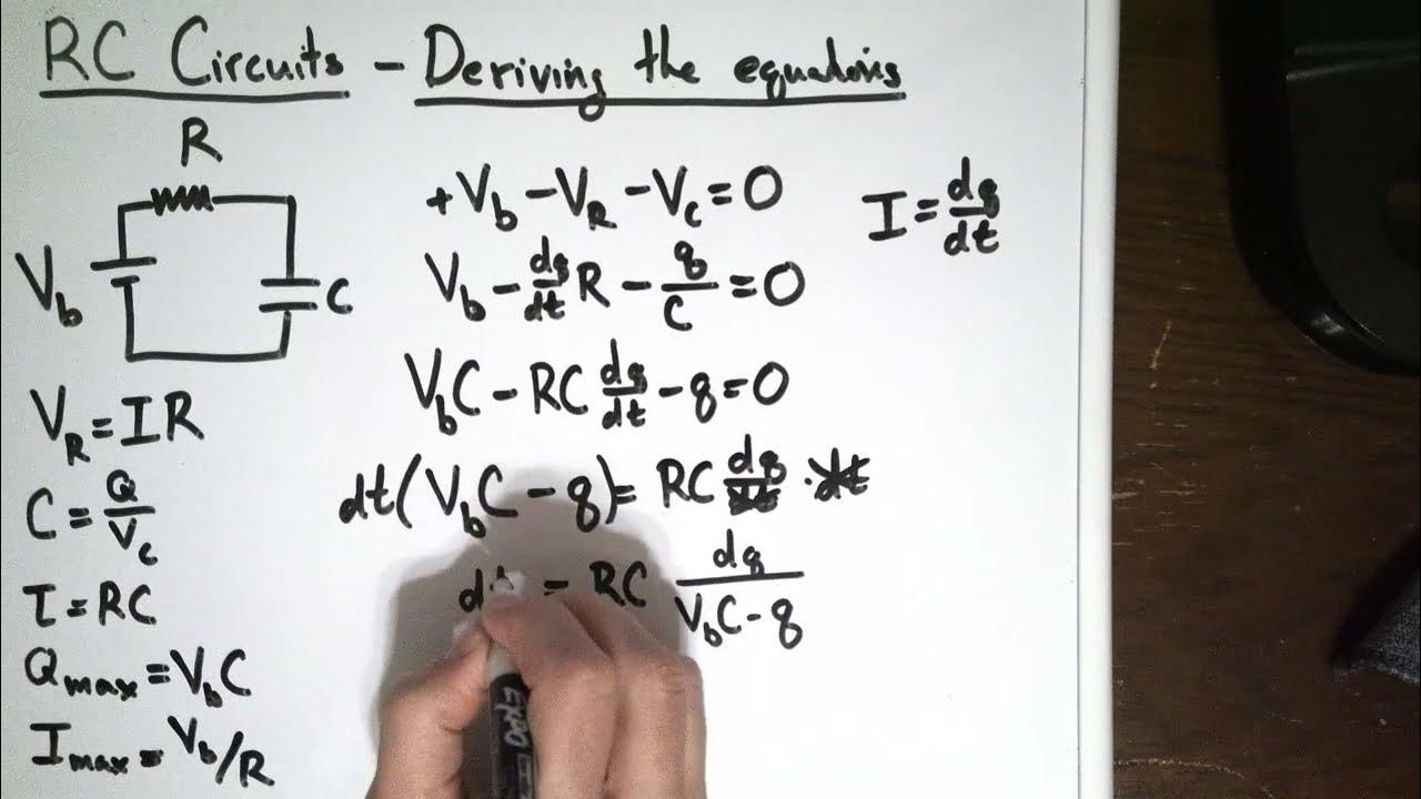 Deriving the RC circuit equations - YouTube
