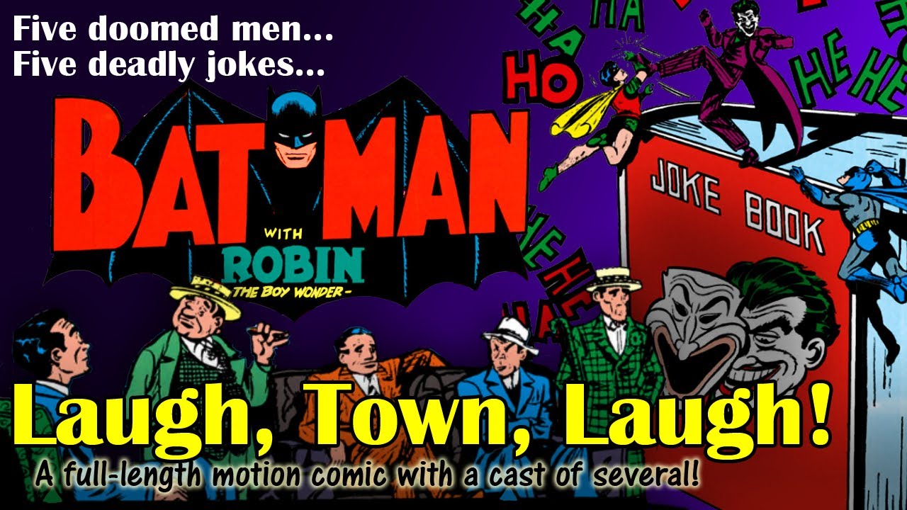 Laugh, Town, Laugh! | Batman vs Joker, Golden Age Motion Comic - YouTube