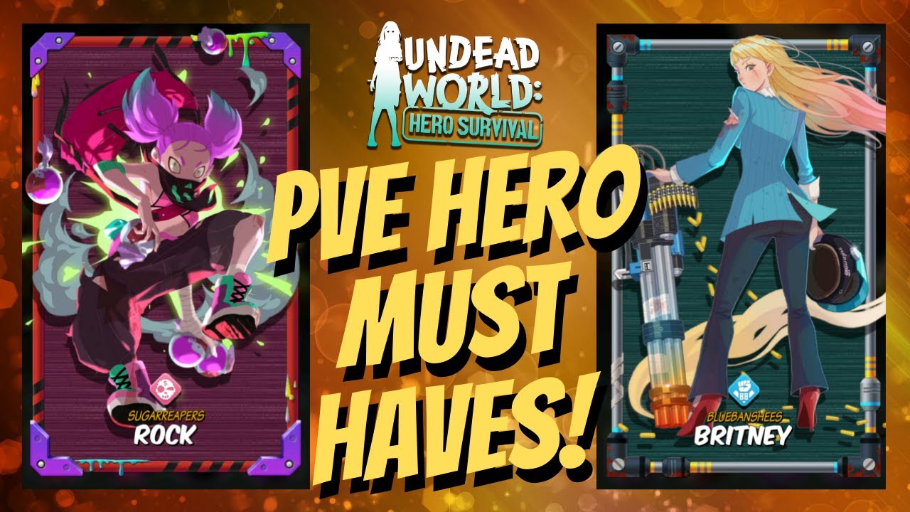 [Undead World: Hero Survival] PVE Hero Must Haves! - YouTube