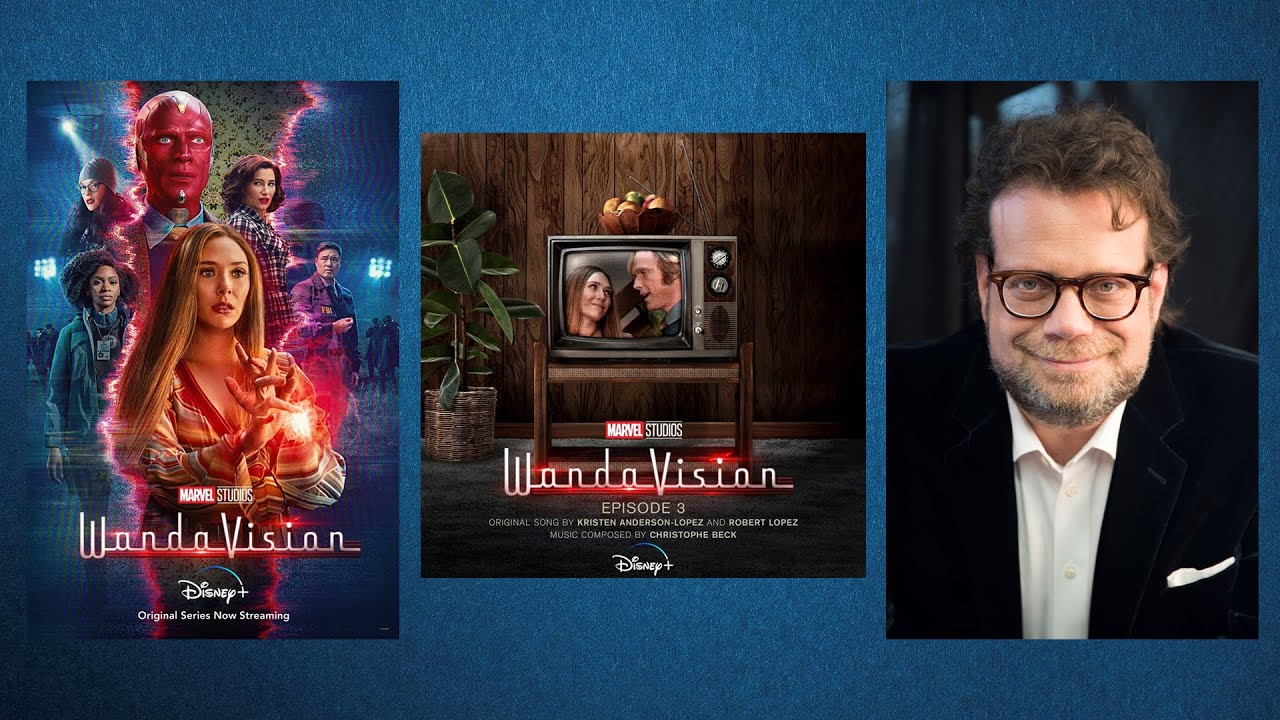 Composer Christophe Beck - The Music of WandaVision - YouTube