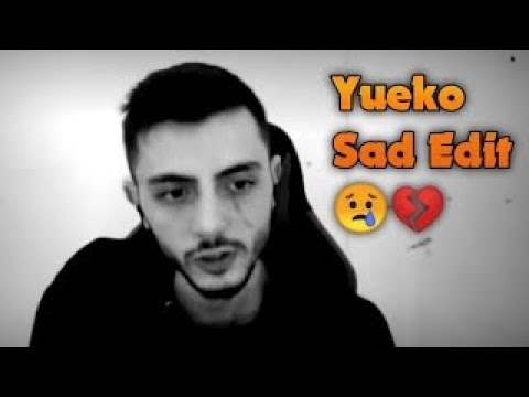 Yueko Sad Edit-(Unutmak Zordur.) 🤕