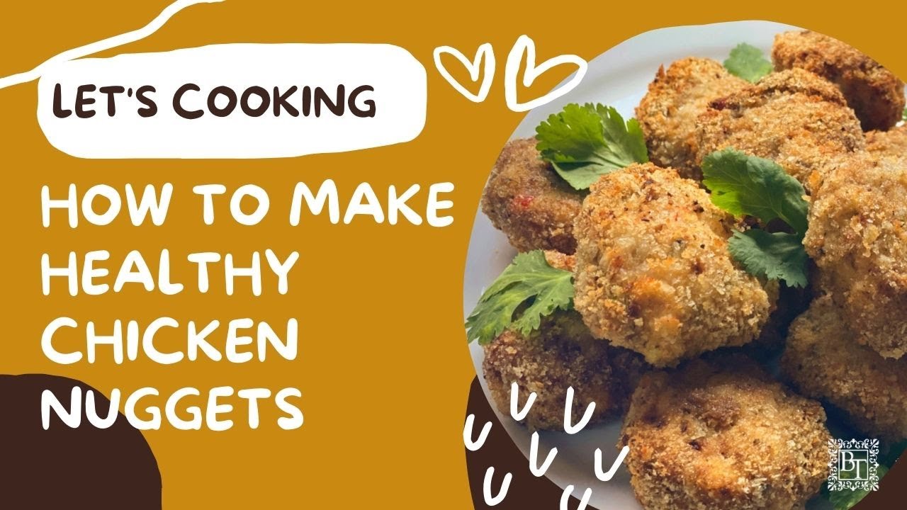 Healthy Chicken Nuggets with Hidden Veggies - a Kid friendly Recipe ...