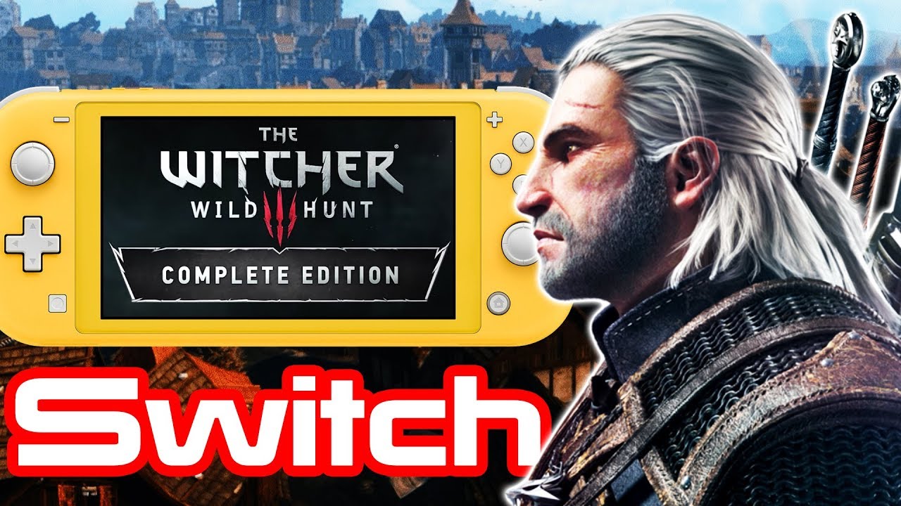 The Witcher 3 Switch Docked Gameplay + SWITCH LITE - YouTube