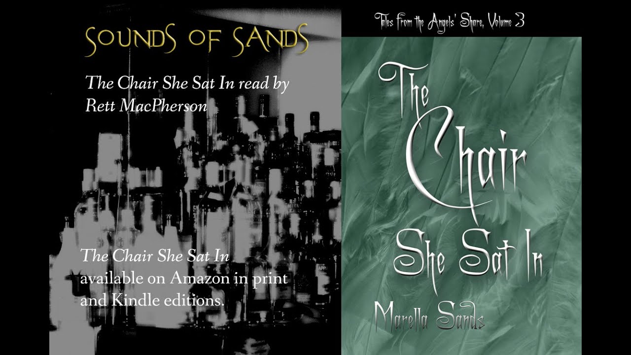 The Chair She Sat In Read by Rett MacPherson - YouTube