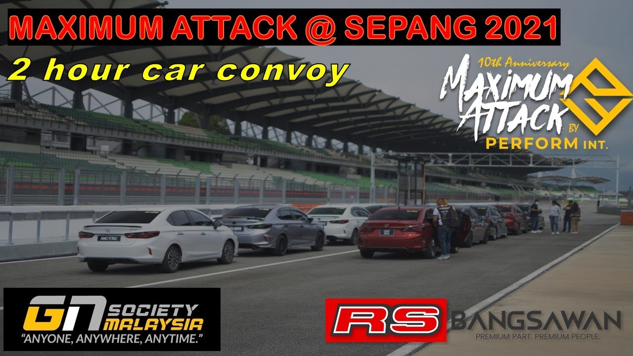 [HD] MAXIMUM ATTACK 2021 CAR PARADE @ SEPANG - YouTube
