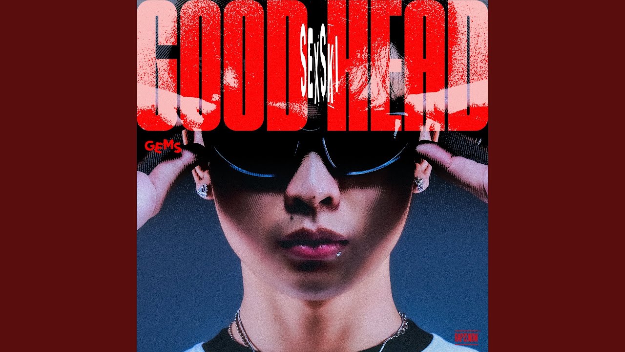 Good Head - YouTube