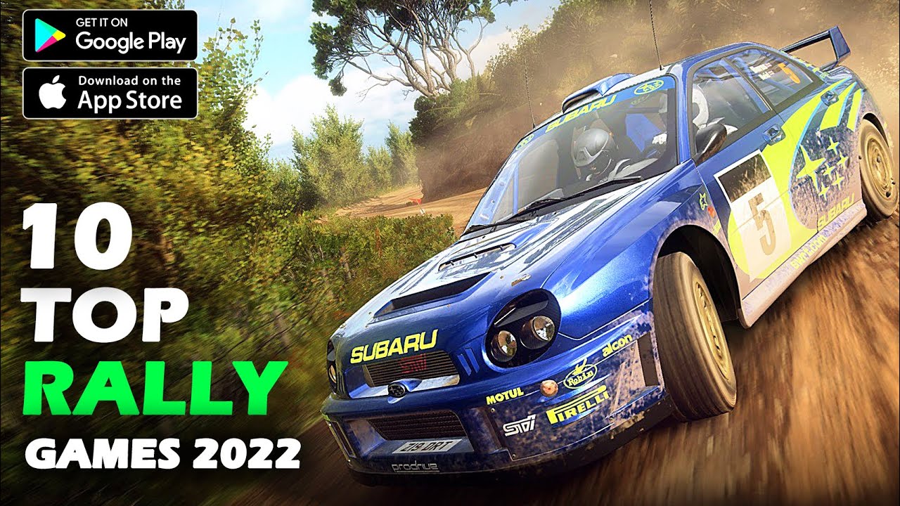 TOP 10 Best RALLY Games For Android & iOS 2022 | Best Racing Games 2022 ...