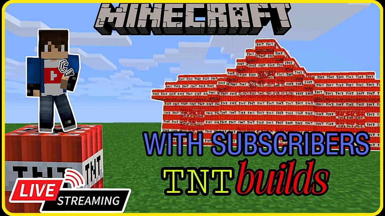 Minecraft Tnt Builds And Destroying Them With Subs #roadto2k #203 - YouTube