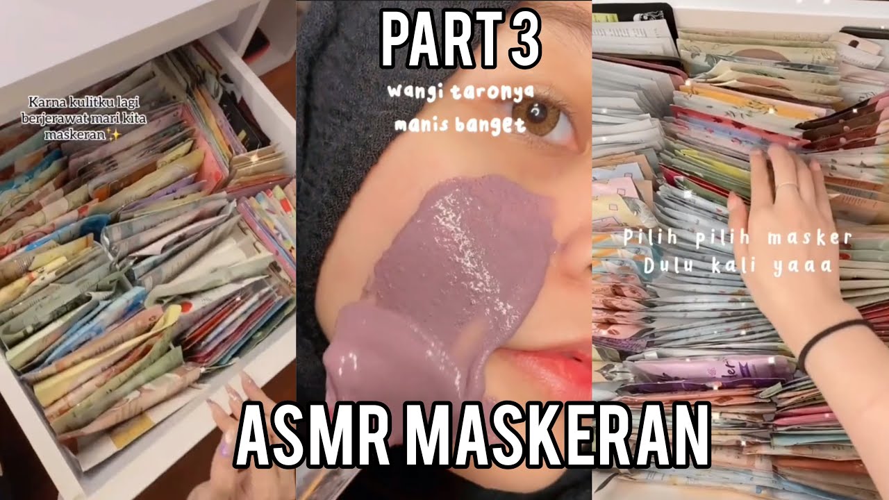 ASMR MASKERAN PART 3 🥰 - YouTube
