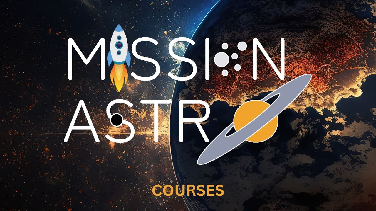 Mission Astro Courses Promo - YouTube