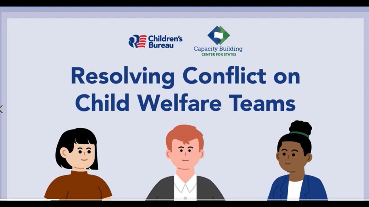 Fostering Psychological Safety on Child Welfare Teams: Resolving ...