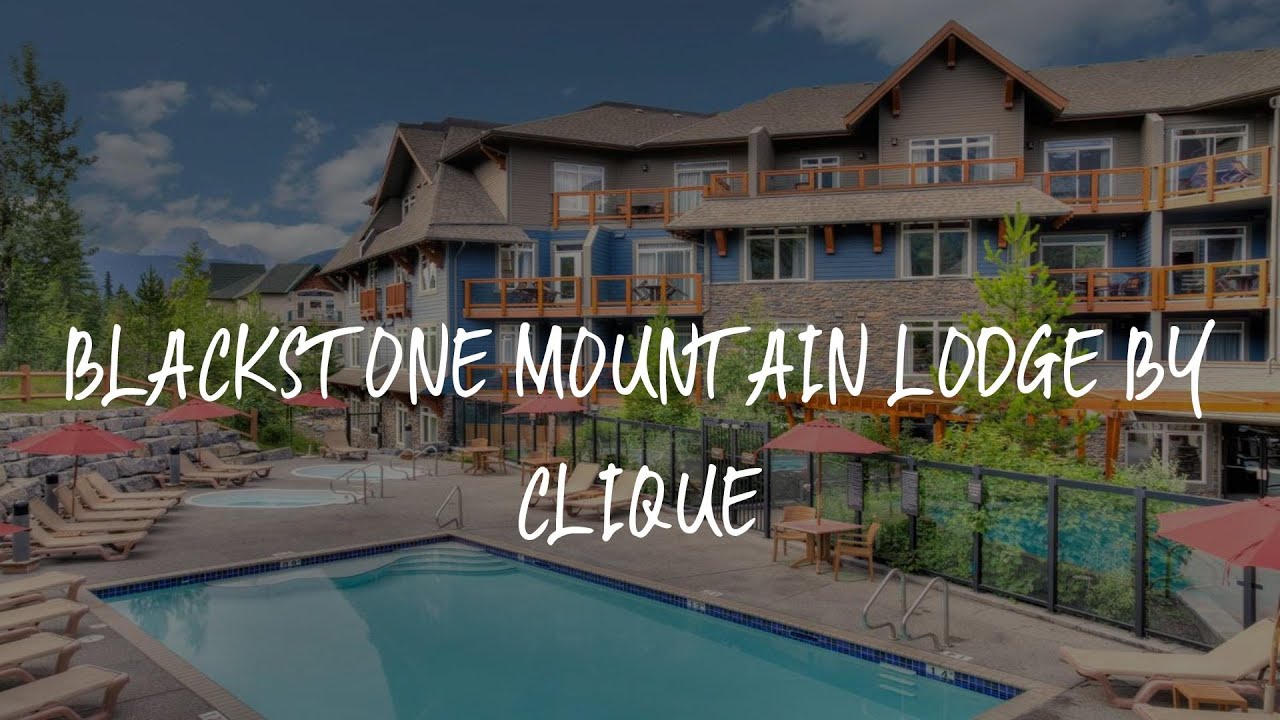 Blackstone Mountain Lodge by CLIQUE Review - Canmore , Canada - YouTube
